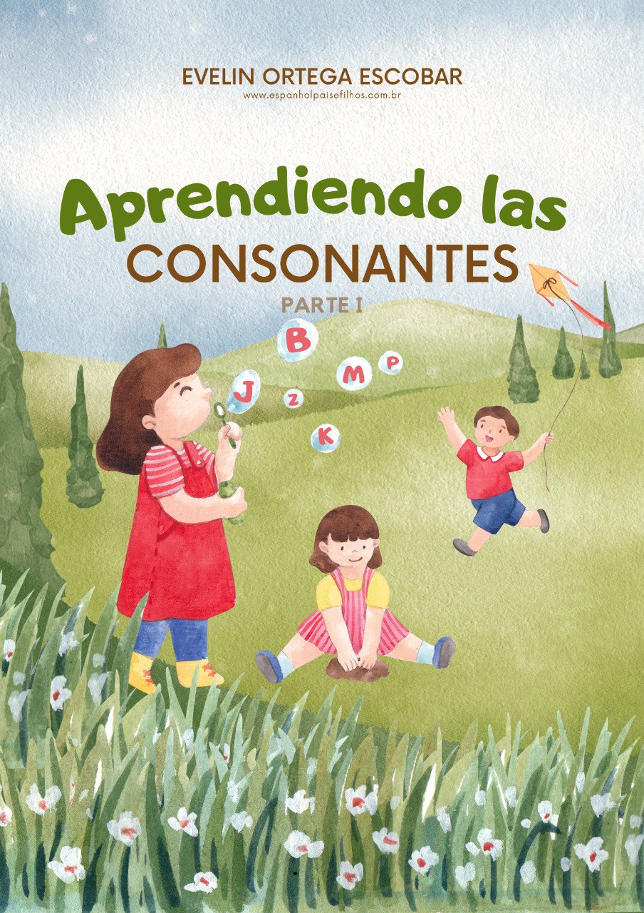LIBRO - APRENDIENDO LAS CONSONANTES (I, II e III) - Evelin Ortega E...