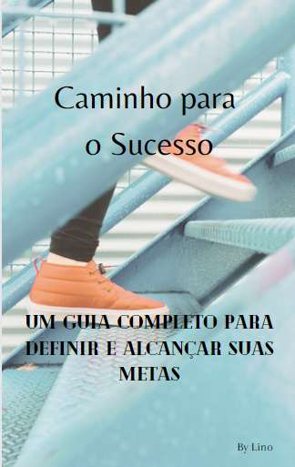 Definindo e alcançando metas