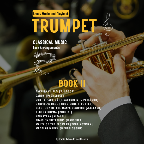 Trompete e os Grandes Clássicos: Partituras Descomplicadas - Trompe...
