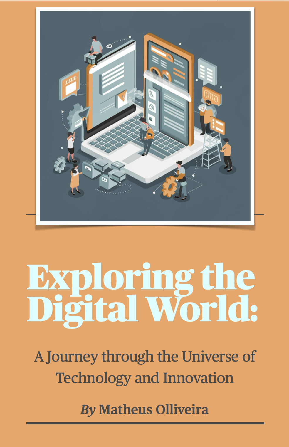 "Exploring the Digital World: A Journey through the Universe of Tec...