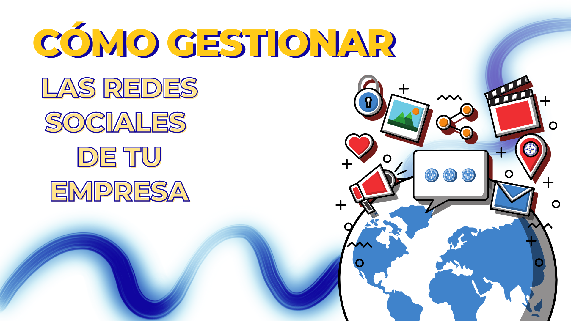 Cómo gestionar las Redes Sociales de tu Empresa - PROTUR CONSULTORE...