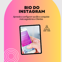 Bio do Instagram - Venda mais e conquiste seguidores com a bio perfeita