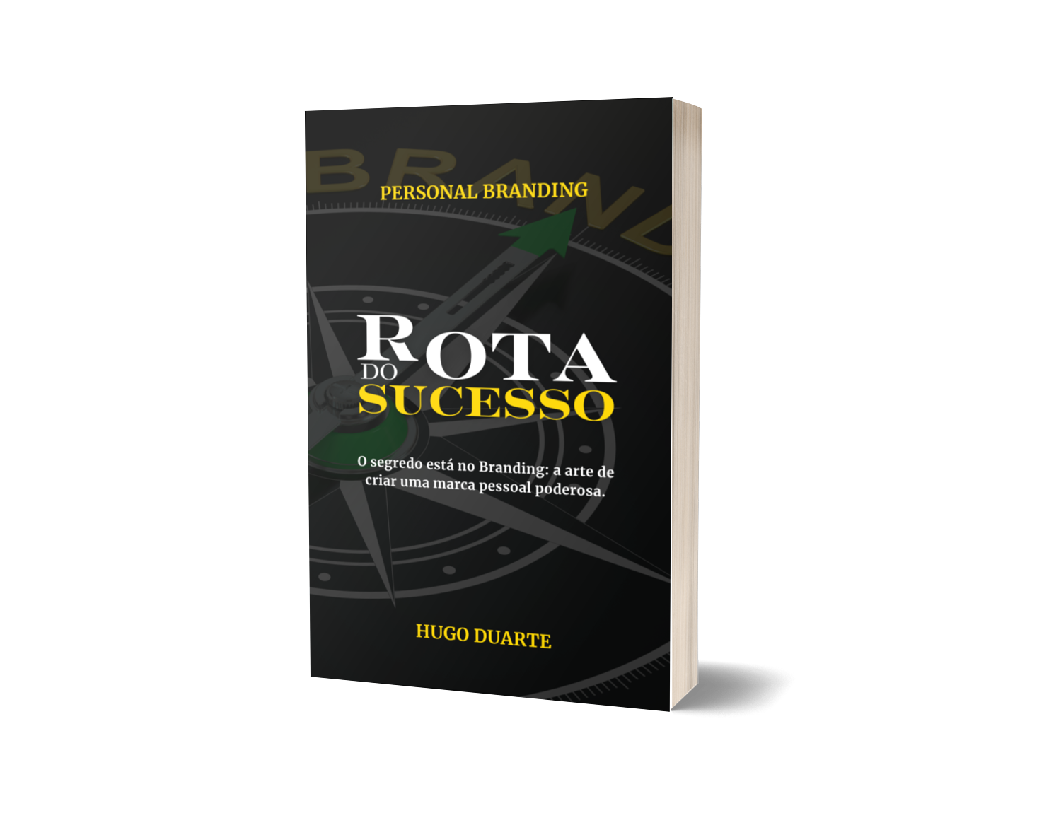 Branding: Rota do Sucesso - 53.326.711 HUGO EDUARDO DUARTE | Hotmart