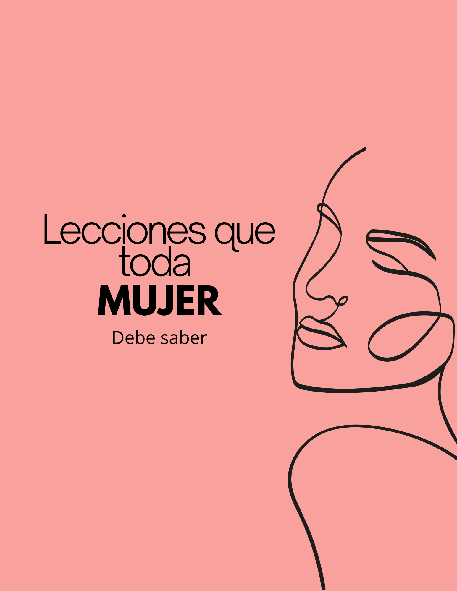 Lecciones que toda mujer debe saber - Hillary Vanessa Mora Aguirre...