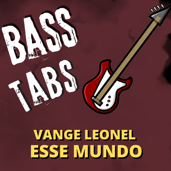 "Esse Mundo" – Vange Leonel - Tablatura de Contrabaixo - Amanda Mei...