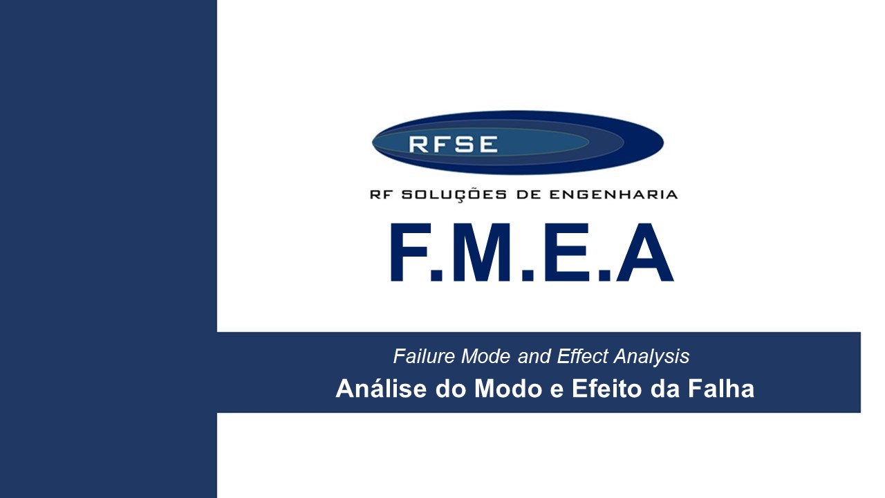 Curso de FMEA - Primeiros Passos com Exemplo de Aplicação - Ricardo...