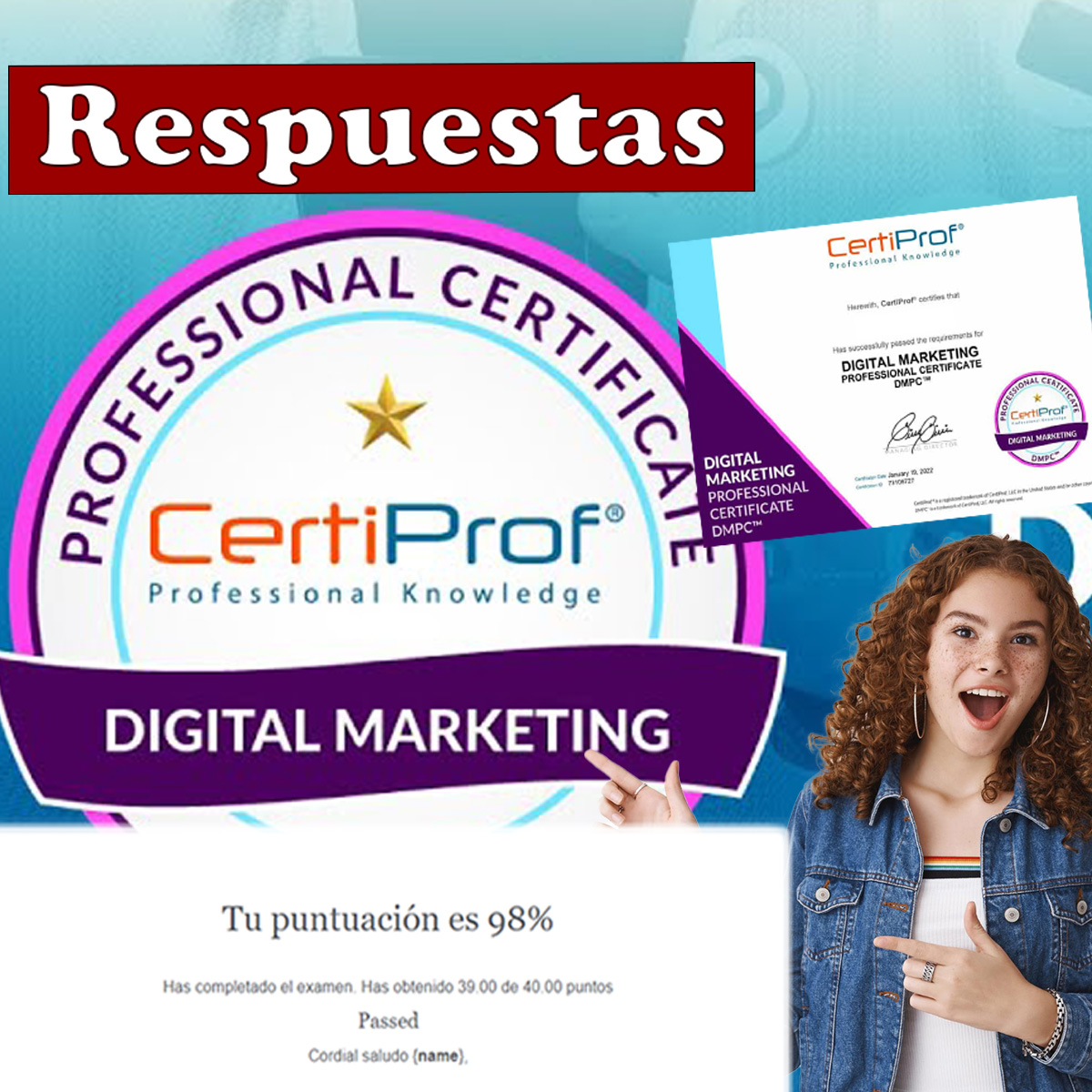 RESPUESTAS EXAMEN CERTIPROF MARKETING DIGITAL DMPC / EXAMEN ASEGURA...