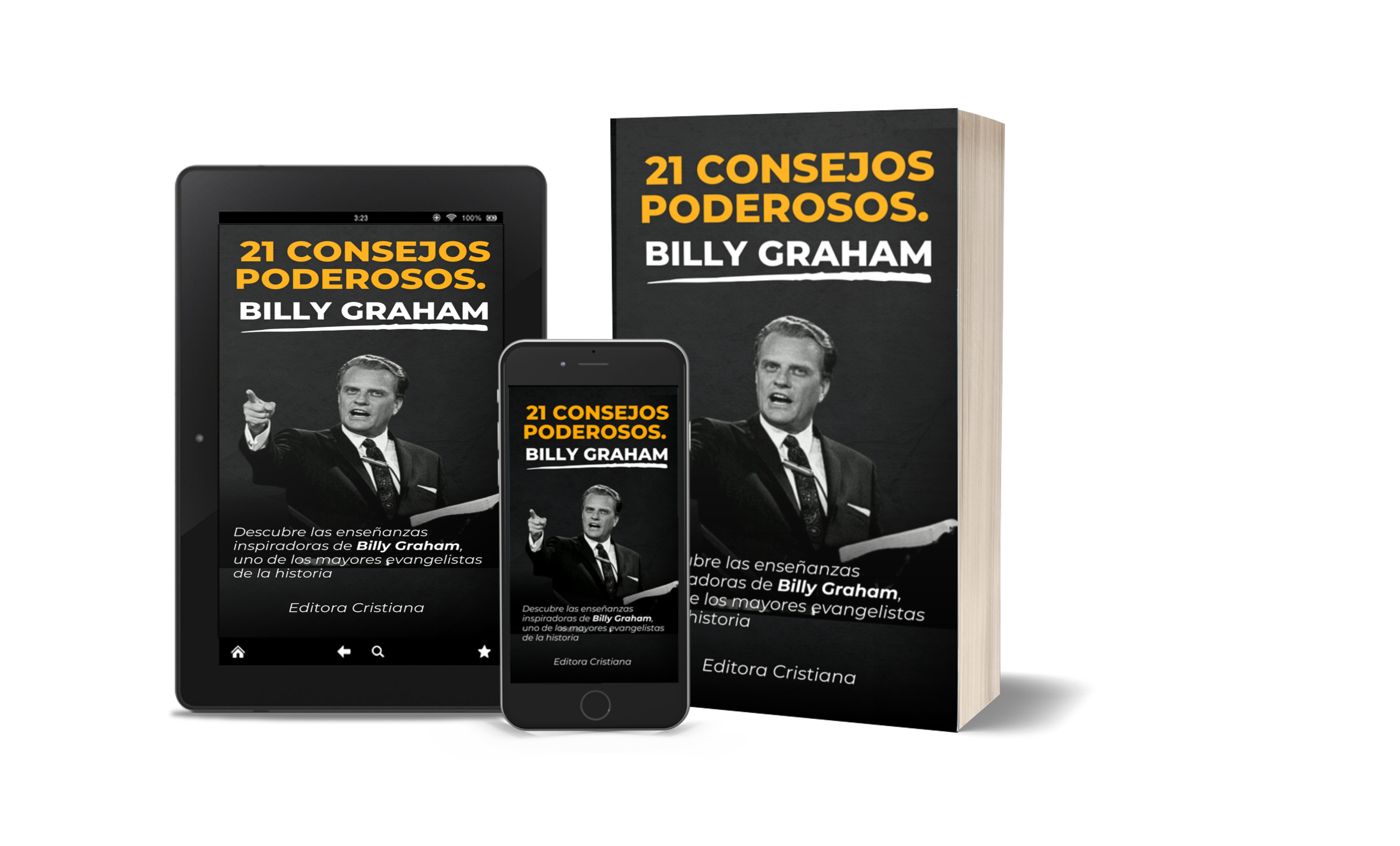 21 Consejos Poderosos de Billy Graham. - vitor seidel | Hotmart