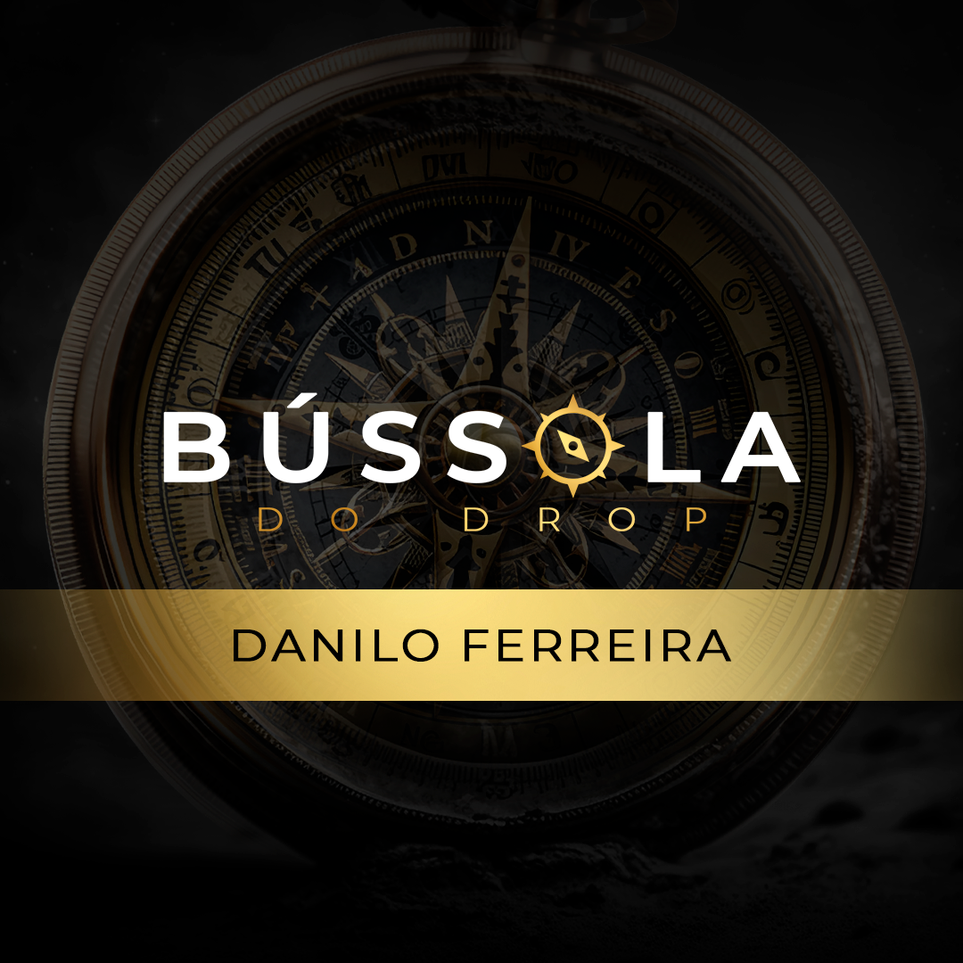 A Bússola do Drop - DANILO DE ALBUQUERQUE FERREIRA | Hotmart