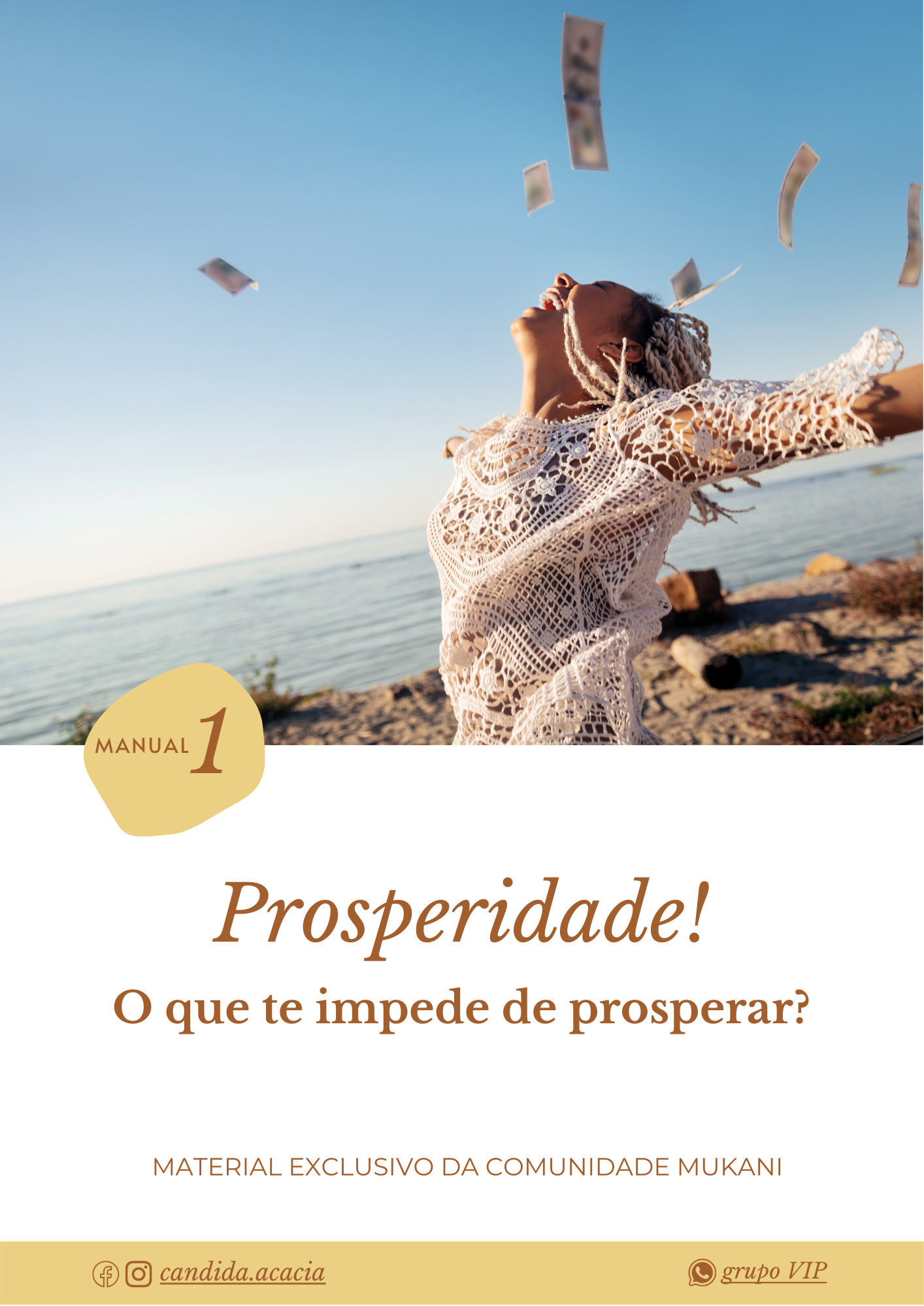 Prosperidade! O que te impede de prosperar? - Candida Acacio | Ho...