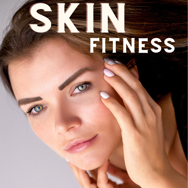 SKIN FITNESS