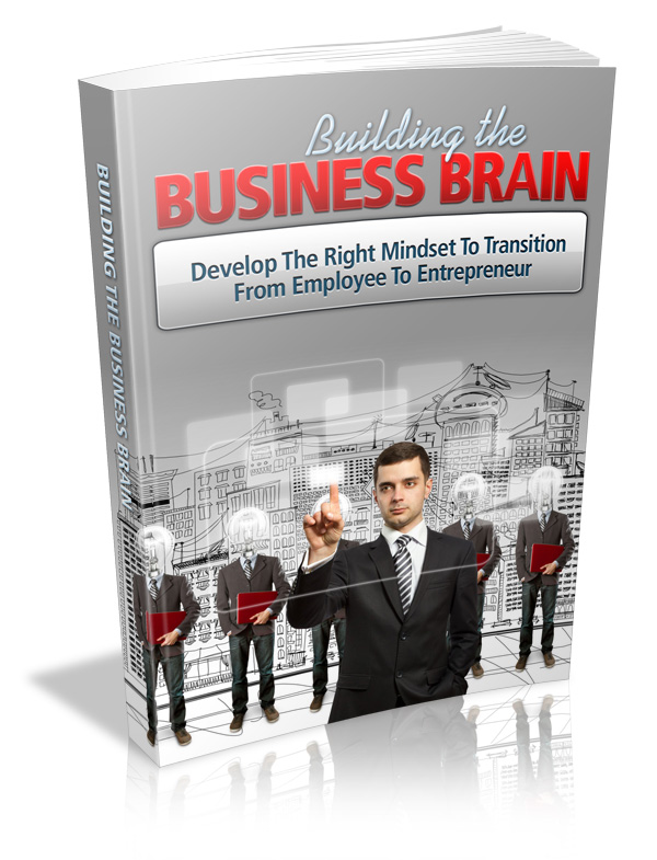 How To Build The Business Brain