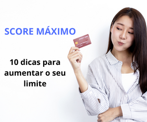 Score Máximo: Aumente o seu limite com 10 dicas