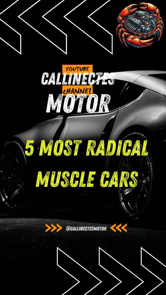 5 Most Radical Muscle Cars