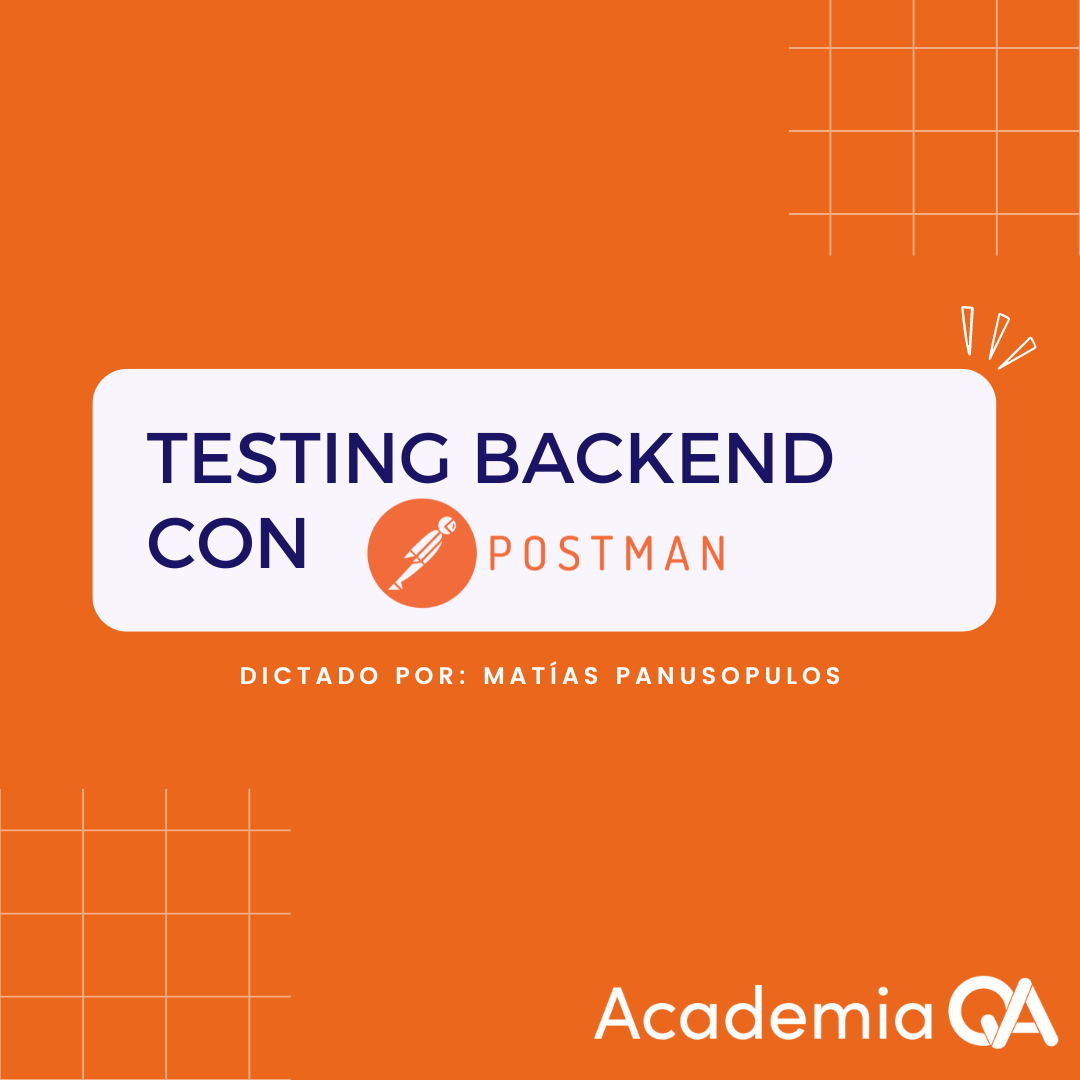 CURSO DE TESTING BACKEND CON POSTMAN – API TESTING