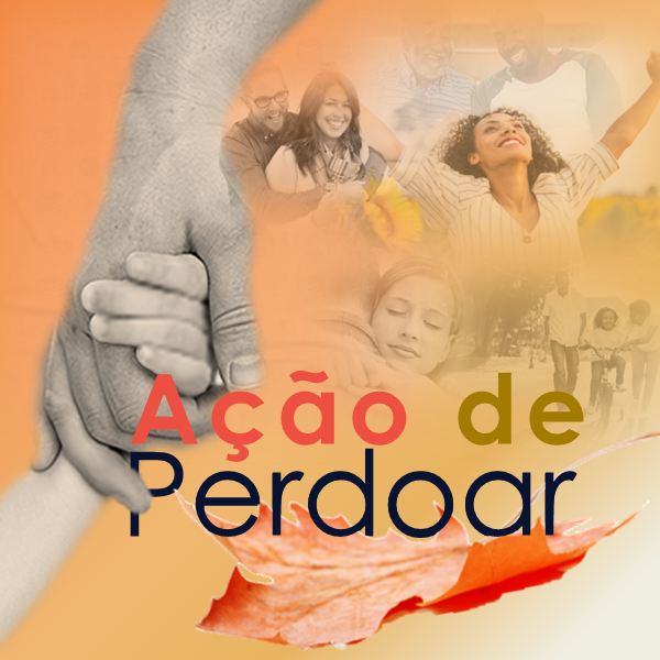 Ação de Perdoar