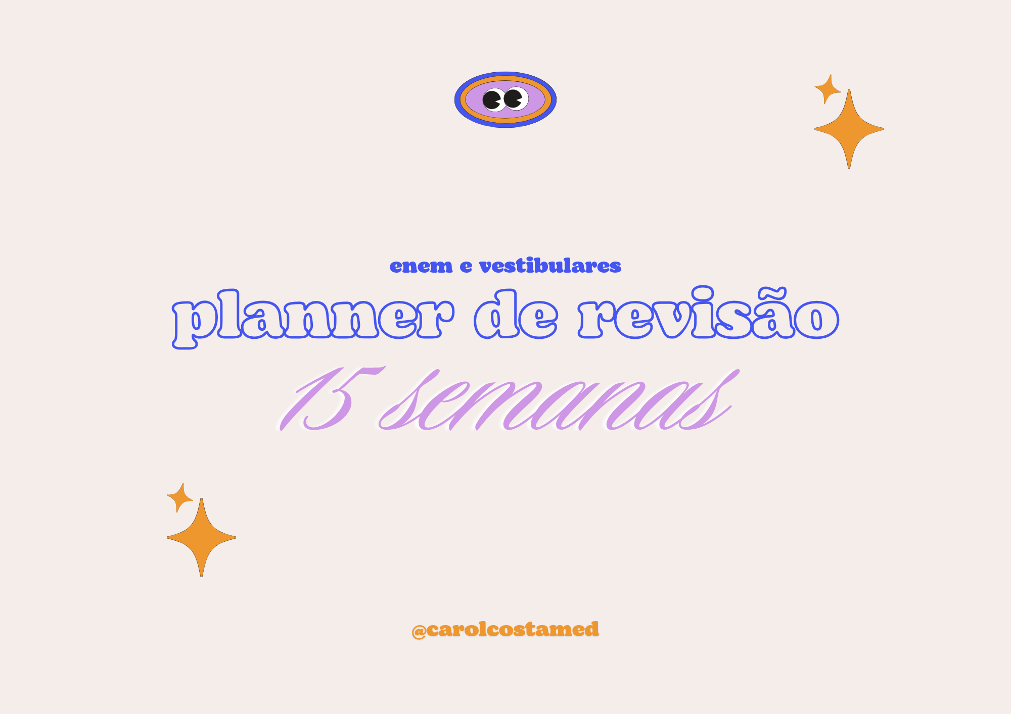 Planner de Revisão 15 Semanas | Enem e Vestibulares - Carolina Cost...