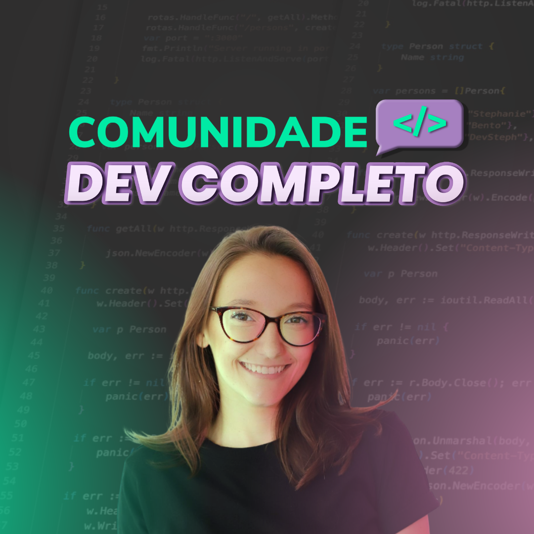 COMUNIDADE DEVCOMPLETO - Stephanie Augusta Lopes Cardoso | Hotmart