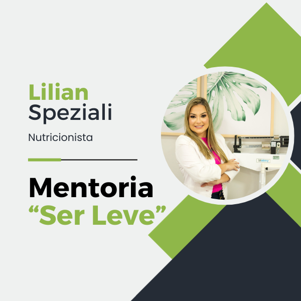Método Ser Leve - Lilian Vieira Speziali | Hotmart