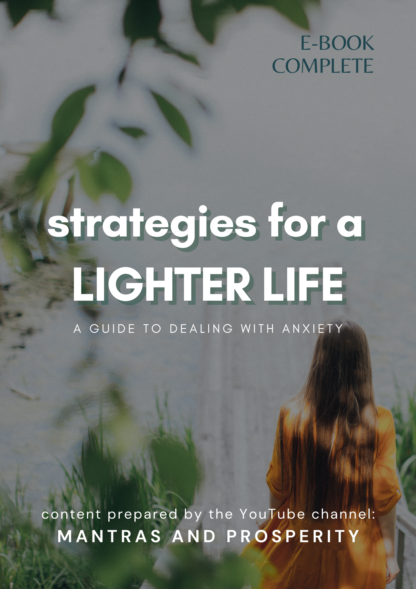 Strategies for a lighter life - A guide to dealing with anxiety