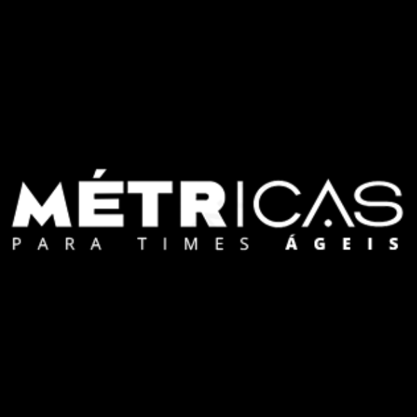 Métricas para Times Ágeis