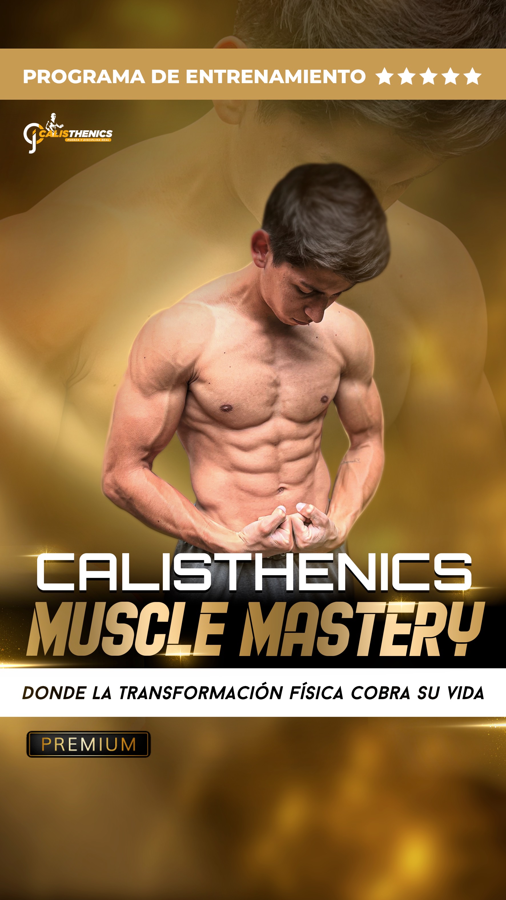 Calisthenics Muscle Mastery - Juan Eduardo corrales | Hotmart
