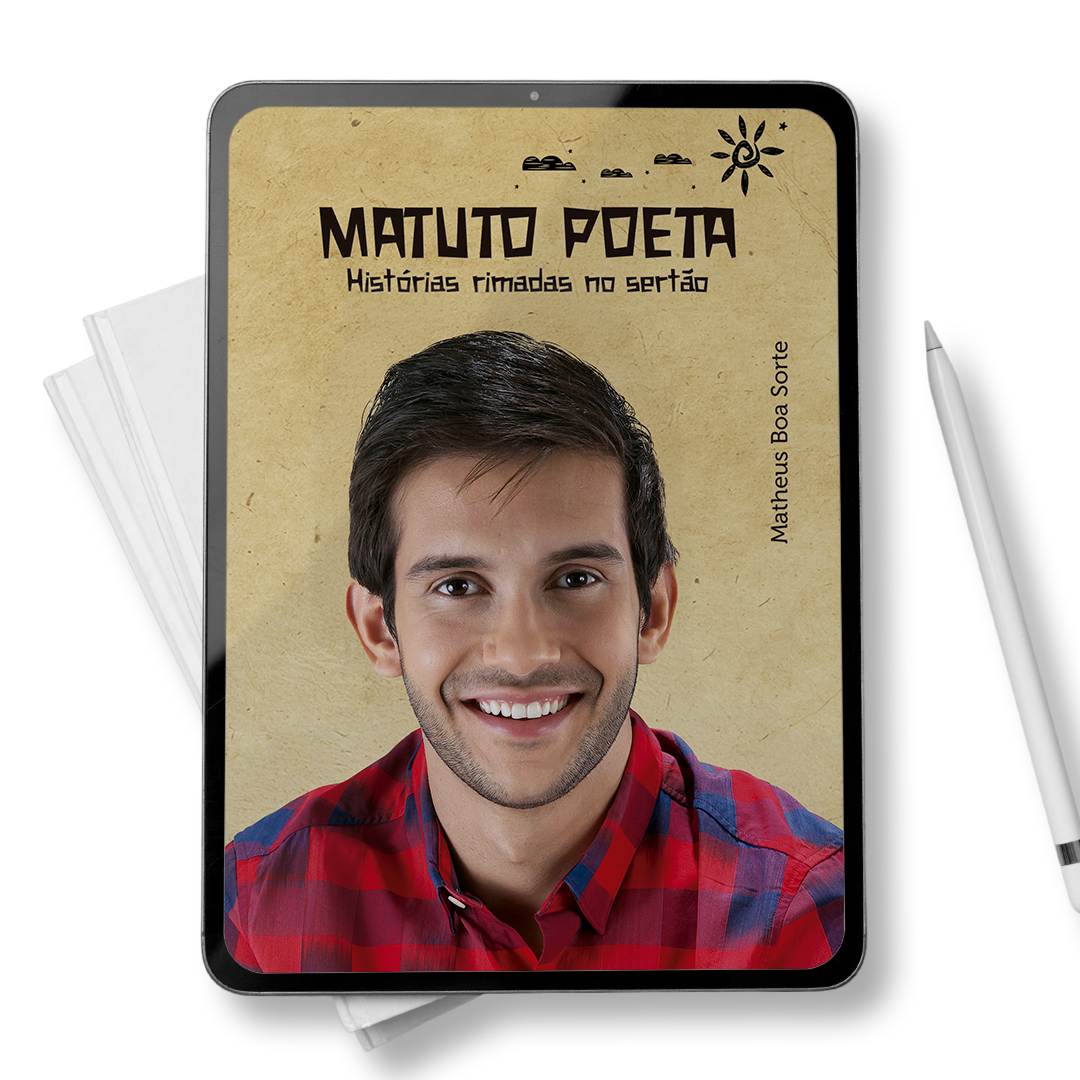 Livro Digital Matuto Poeta: Histórias rimadas no sertão - Matheus Boa Sorte