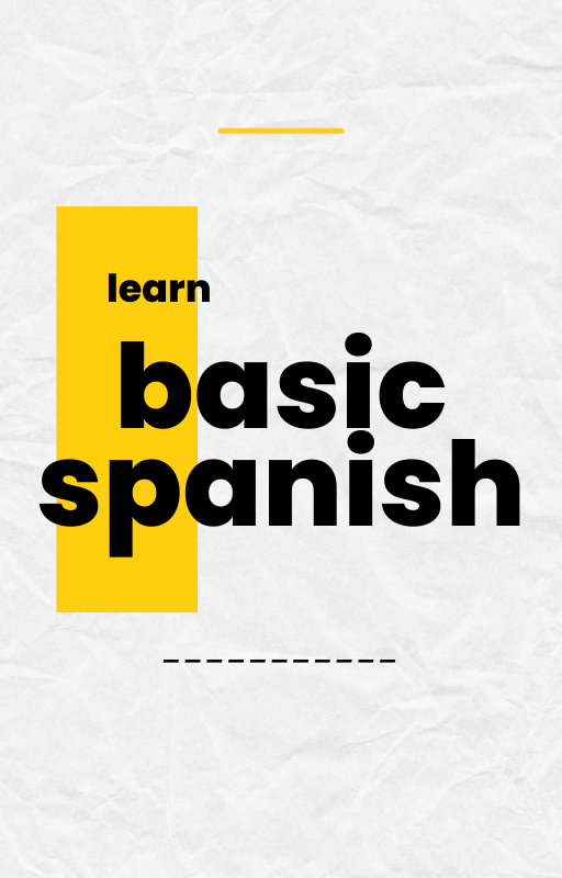 Spanish Made Simple: A Beginner's Guide to Mastering the Basics