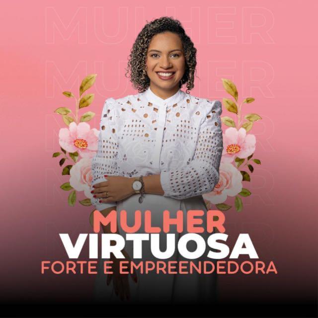 COMUNIDADE MULHER VIRTUOSA, FORTE E EMPREENDEDORA - Regiane Ely | H...