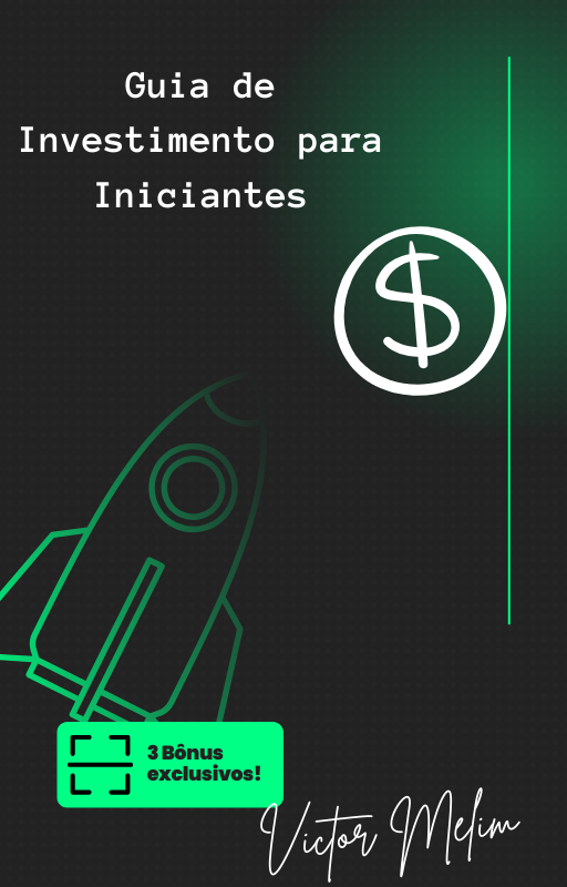Guia de Investimento para Iniciantes: Construindo seu Caminho para ...