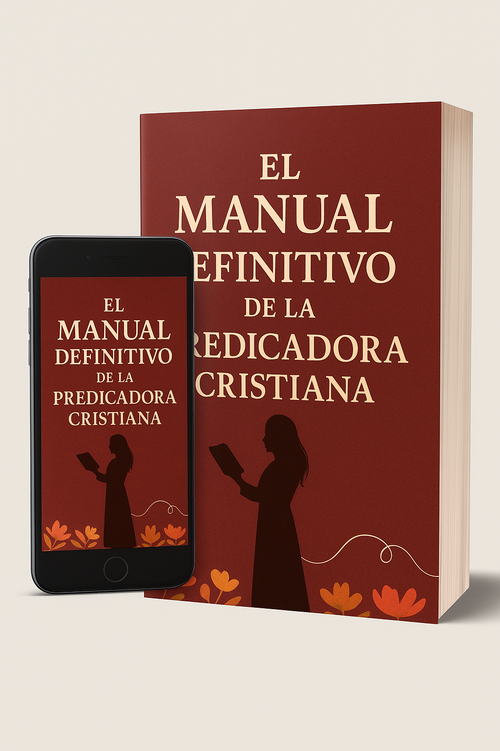 El Manual Definitivo de la Predicadora Cristiana - Raquel benitez