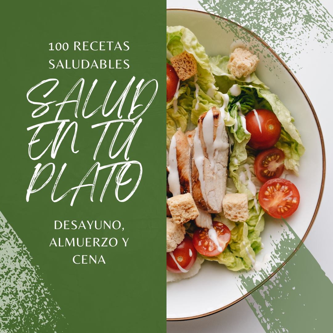 Salud en tu Plato: 100 Recetas para Comer Mejor Cada Día - Fredy M...