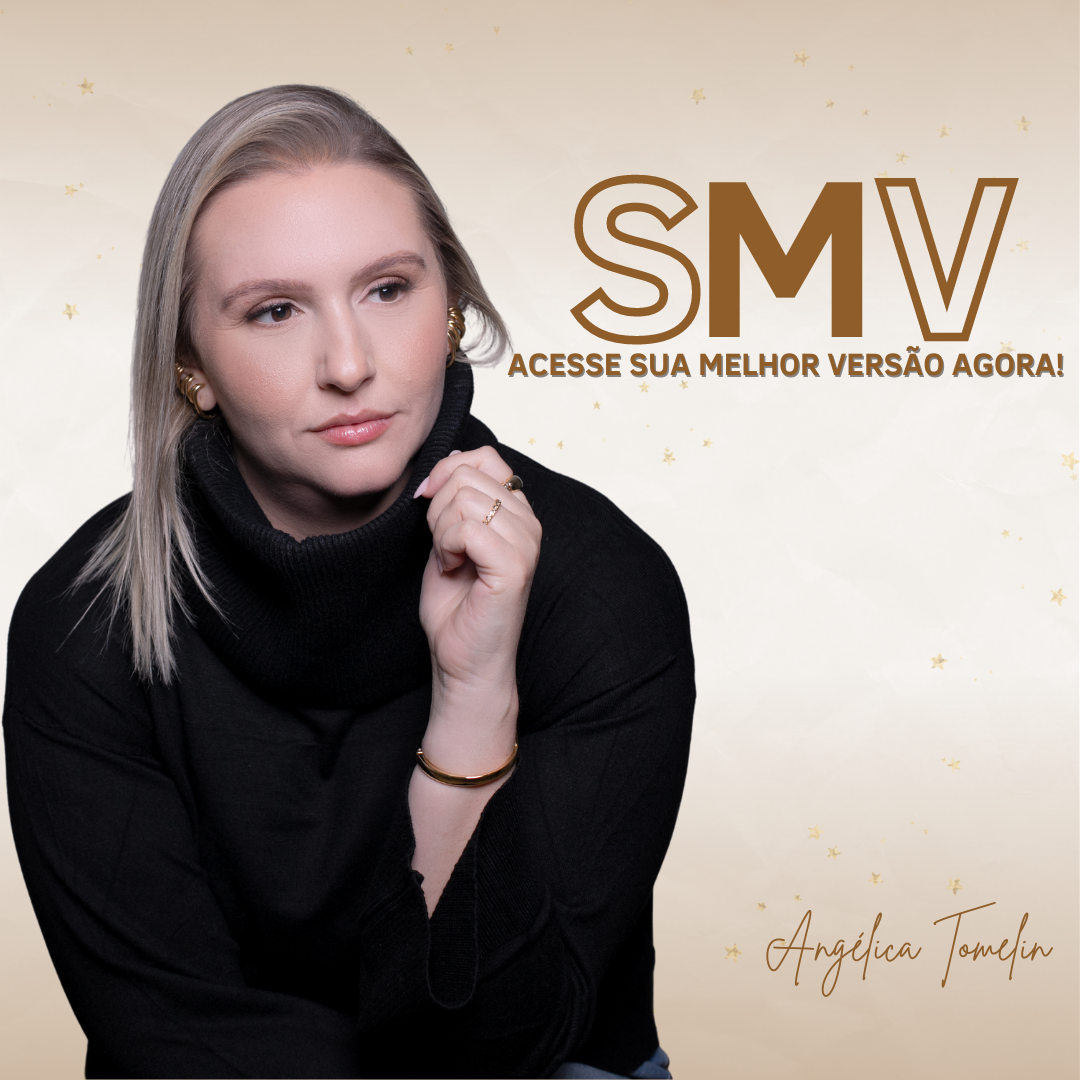 SMV - Sua melhor versão!