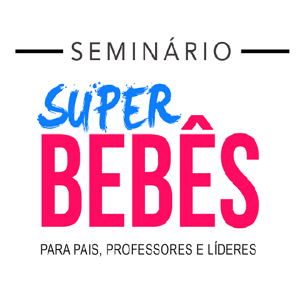 Super Bebês - Como eles aprendem - Lidere Crianças | Hotmart