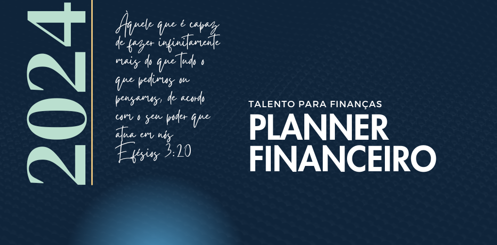 Planner Financeiro 2024 - Talento para Finanças - Em PDF