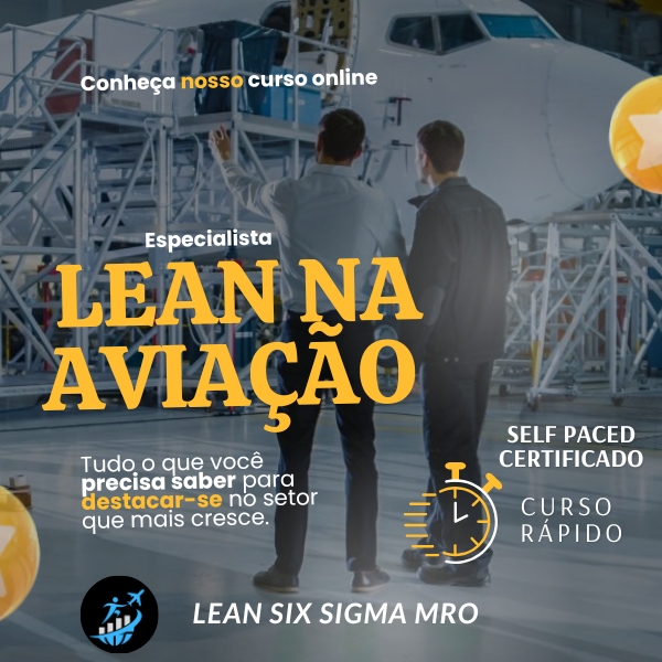 Lean na Aviação - Lean Six Sigma MRO | Hotmart
