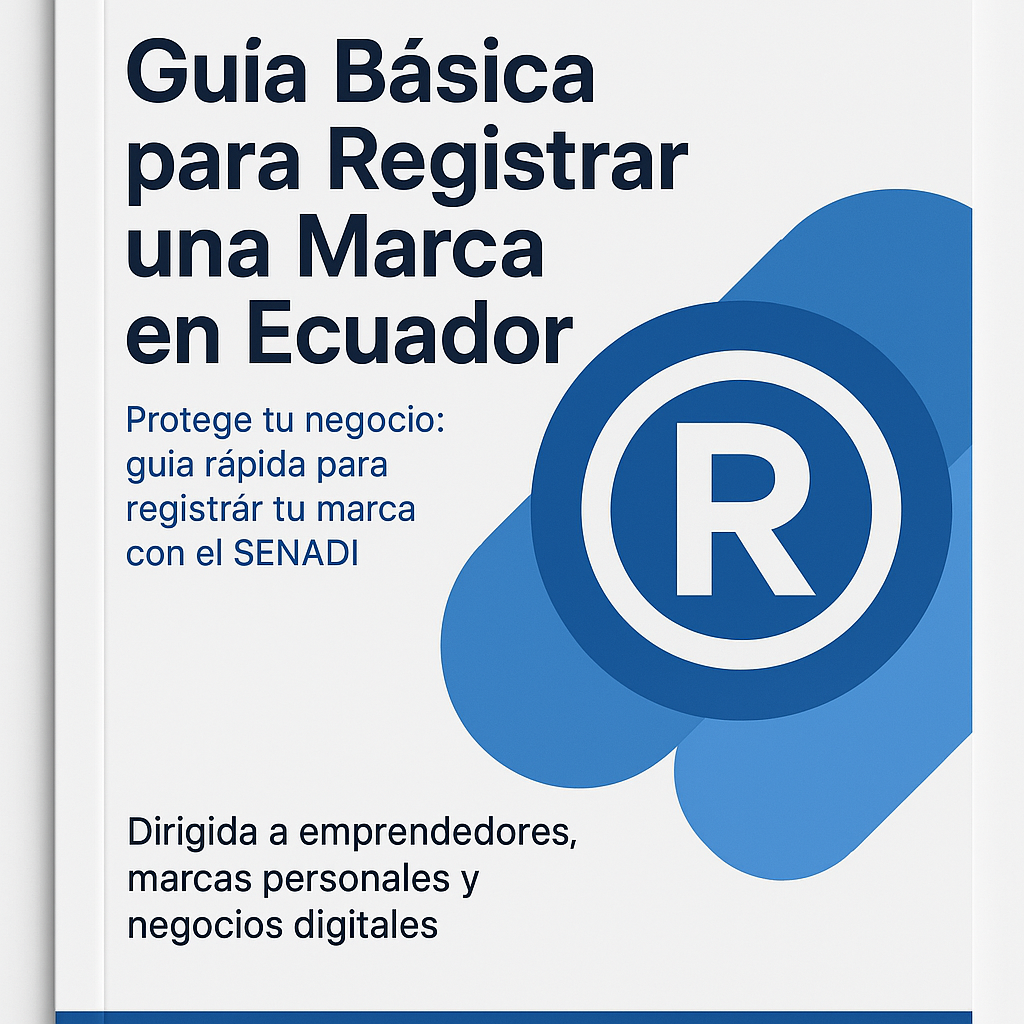 Guía Básica para Registrar una Marca en Ecuador: ¡Protege Tu Marca ...