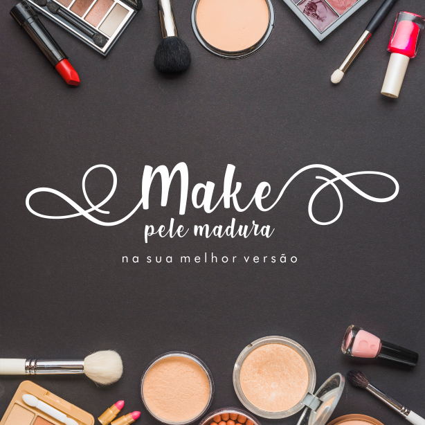 Make Pele Madura - Na sua melhor versão