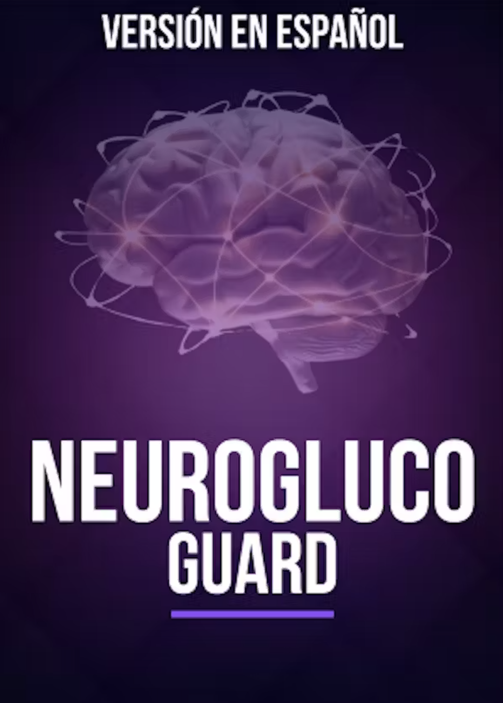 Neuro Gluco Guard ESP - Arthur Raphaelli | Hotmart
