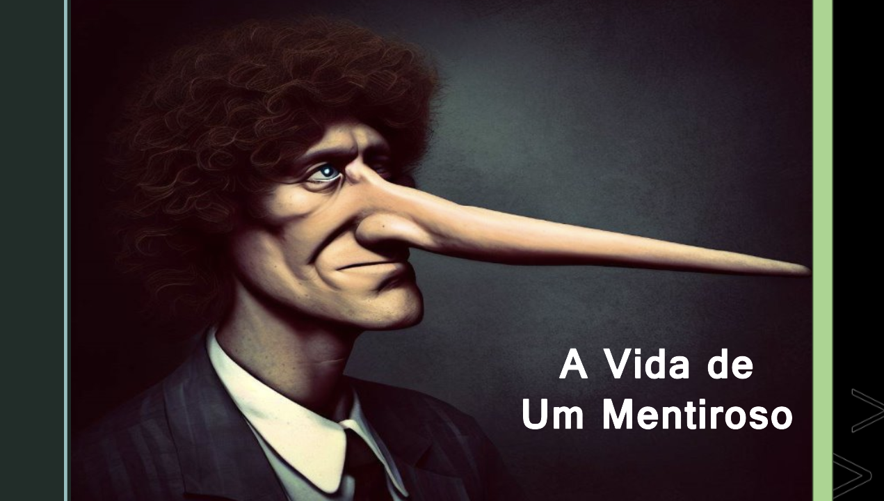 A Vida de Um Mentiroso