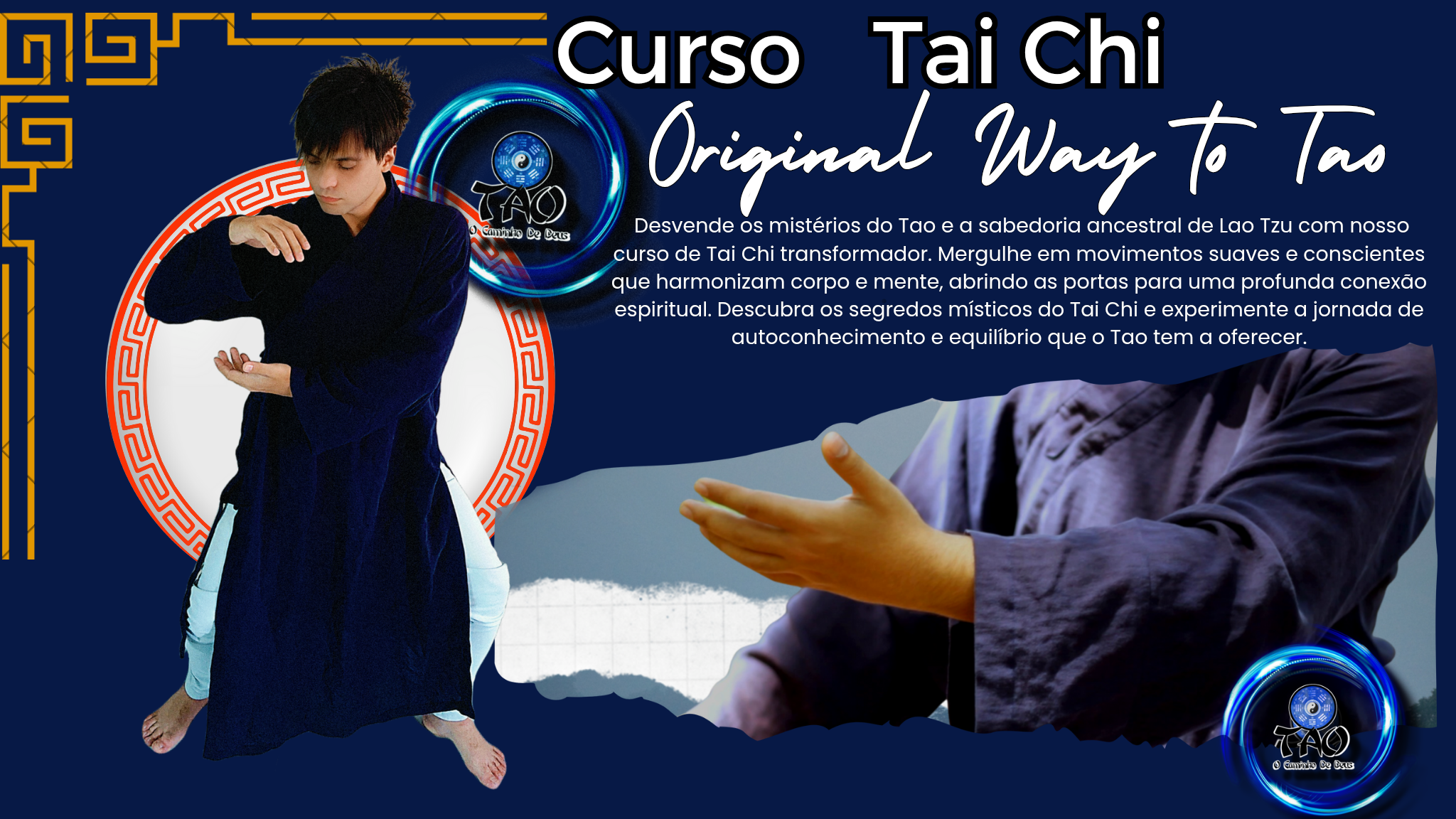 CURSO Tai Chi Original Way To Tao