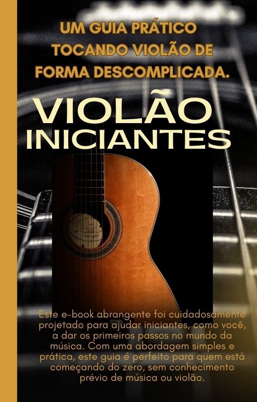 Guia Prático tocando Violão de Forma Descomplicada - Nádia Aguiar ...