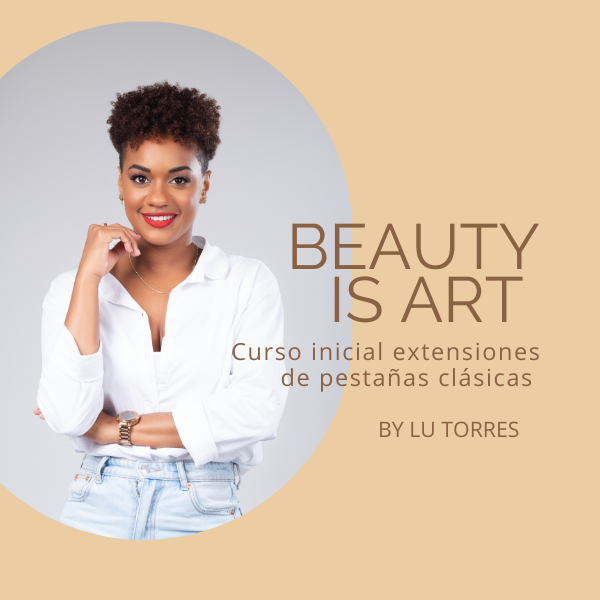 Curso inicial extension de pestañas online - Luisa Torres | Hotmart