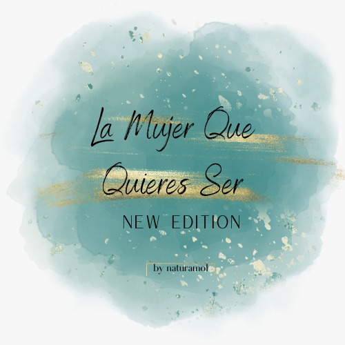 La Mujer Que Quieres Ser Edición 2 - LEIS MOL MADA MARTIN PEREZ CEL...