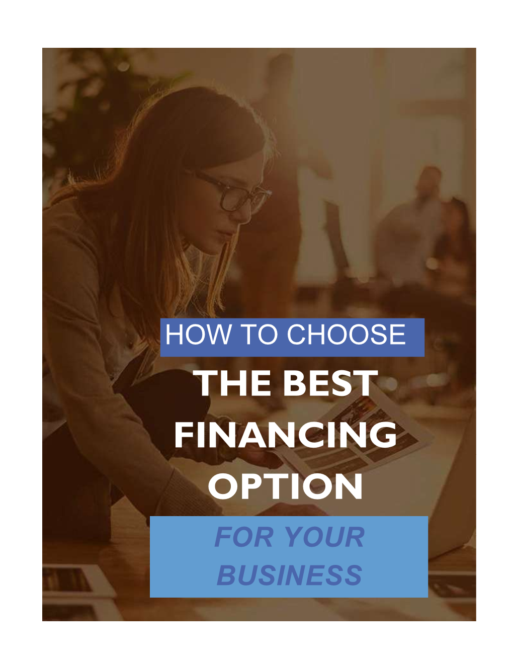 Smart Money Moves: How to Choose the Best Financing Option for Your ...