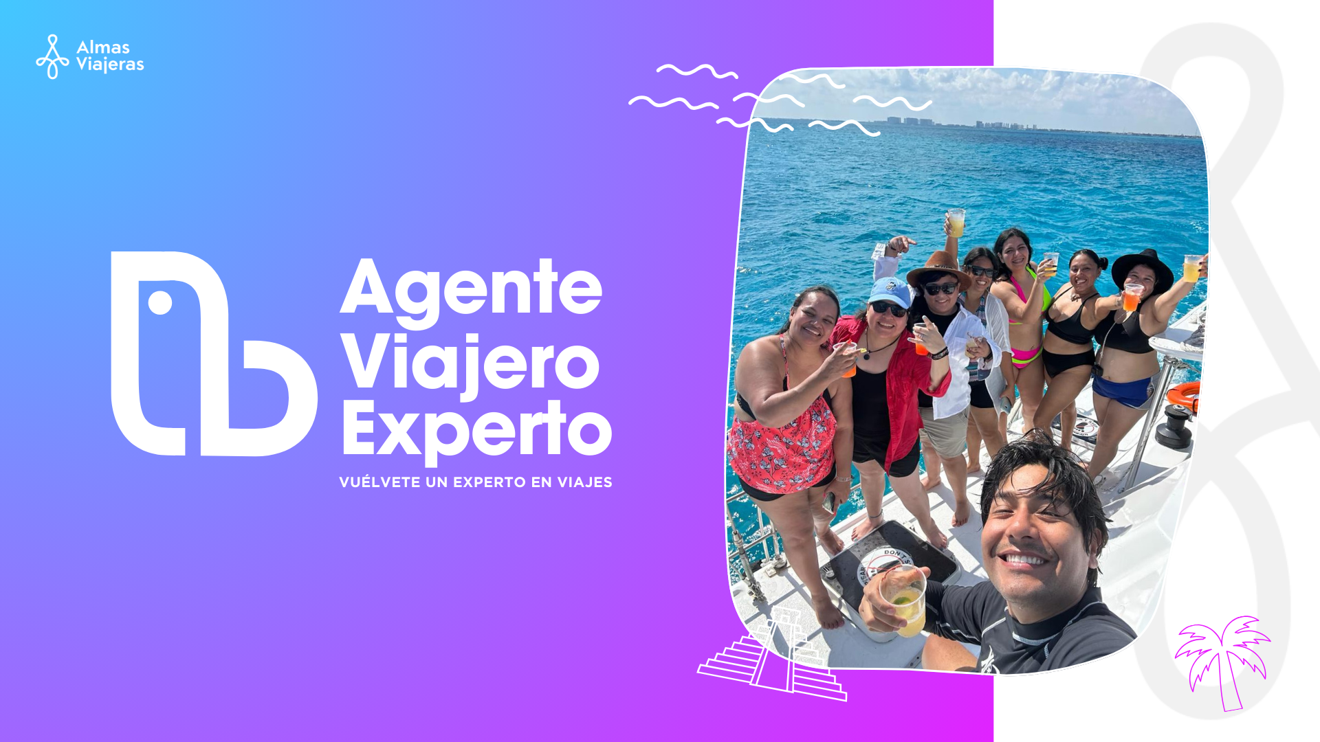 Agente Viajero Experto - Almas Viajeras | Hotmart