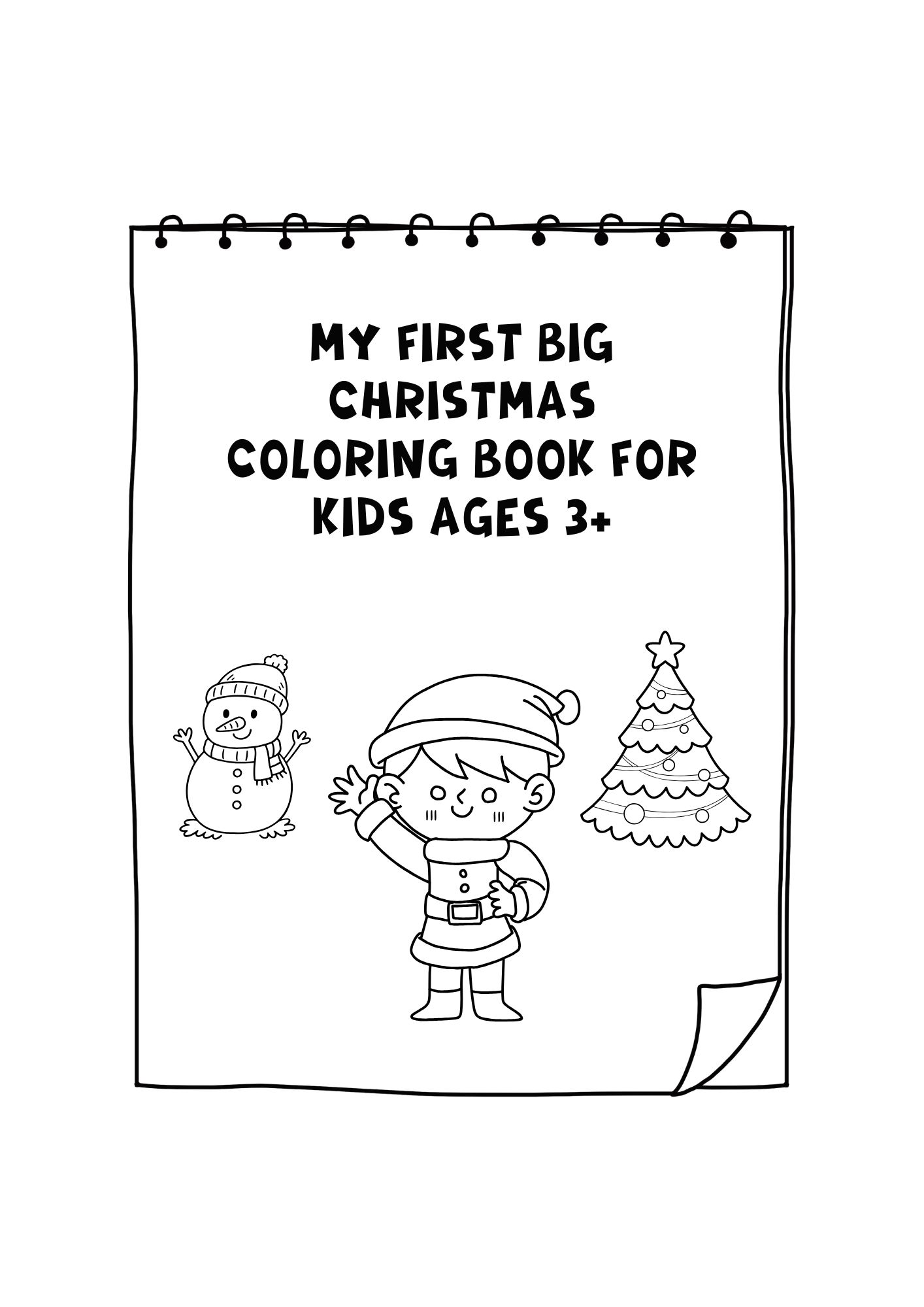 My First Big Christmas Coloring Book for Kids Ages 3+