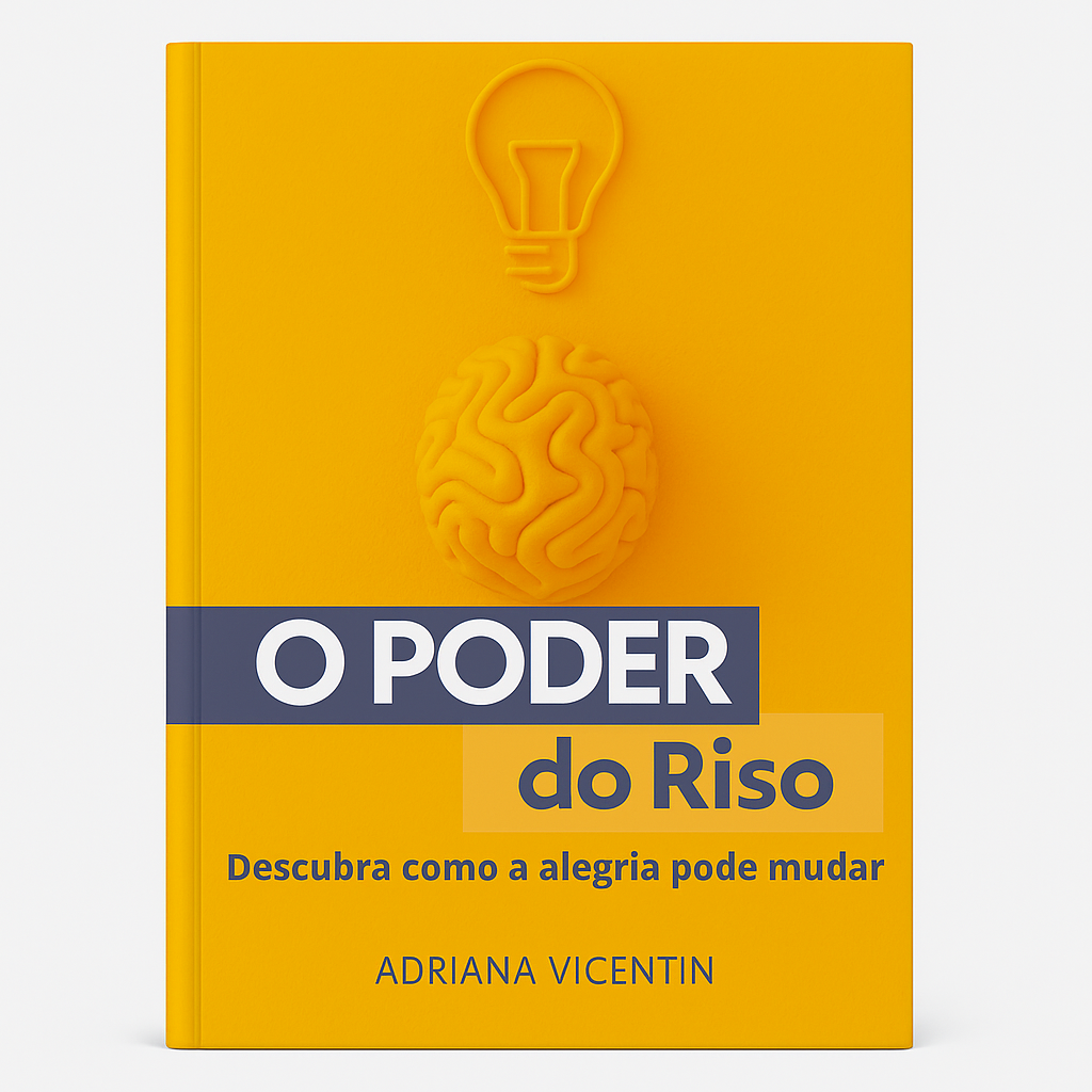 O PODER DO RISO - Psicóloga Adriana Vicentin | Hotmart