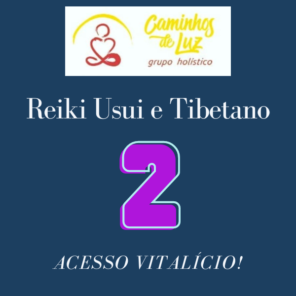 Reiki Usui nível 2 - Curso - Grupo Caminhos de Luz | Hotmart