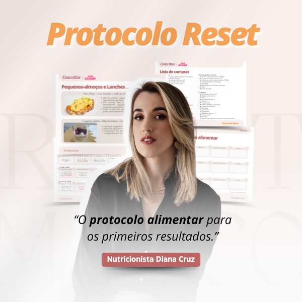 Protocolo Reset - Diana Cruz Nutricionista | Hotmart